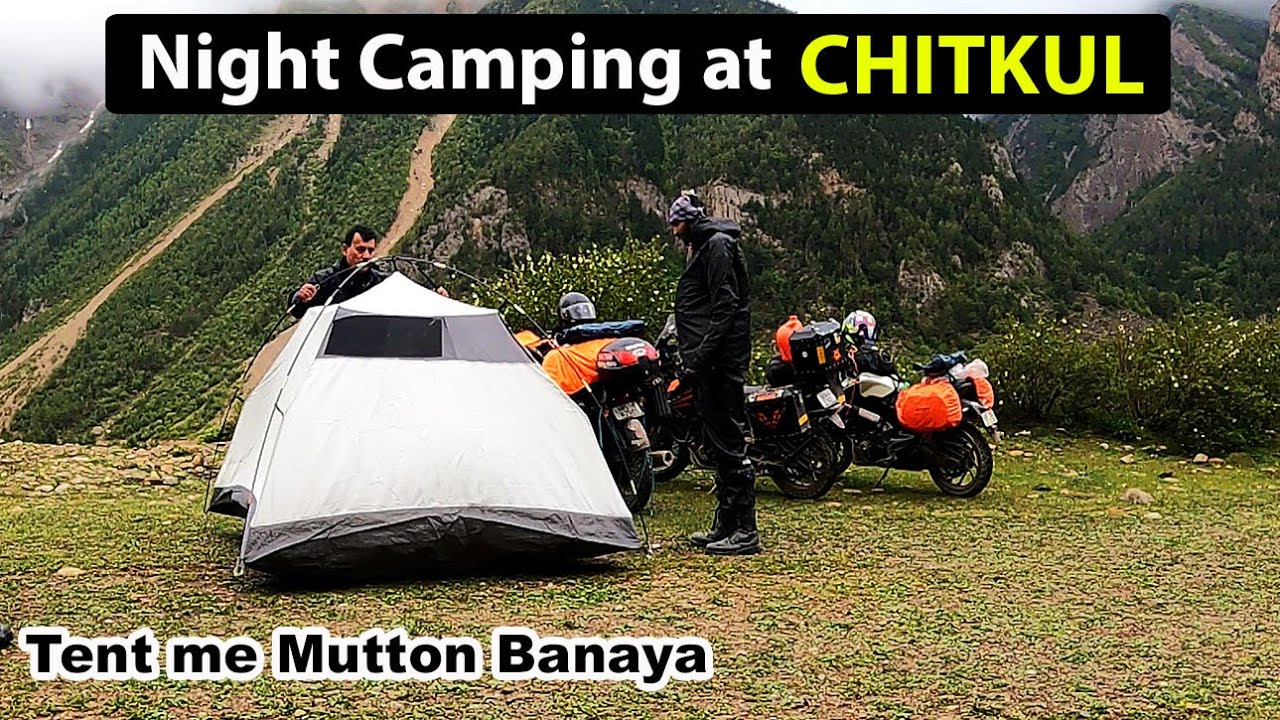 Night Camping in Himachal Forest | Prepared Delicious Mutton | Chitkul ...