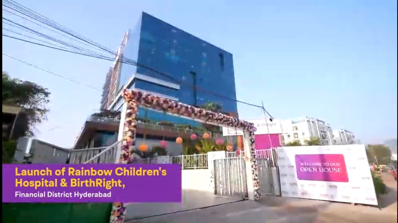 Rainbow Children's Hospital and BirthRight, Financial District ...