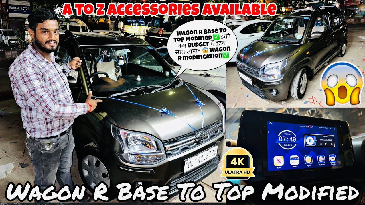 Wagon R Base To Top Modified इतने कम BUDGET मैं इतना सारा सामान 😱 Wagon ...