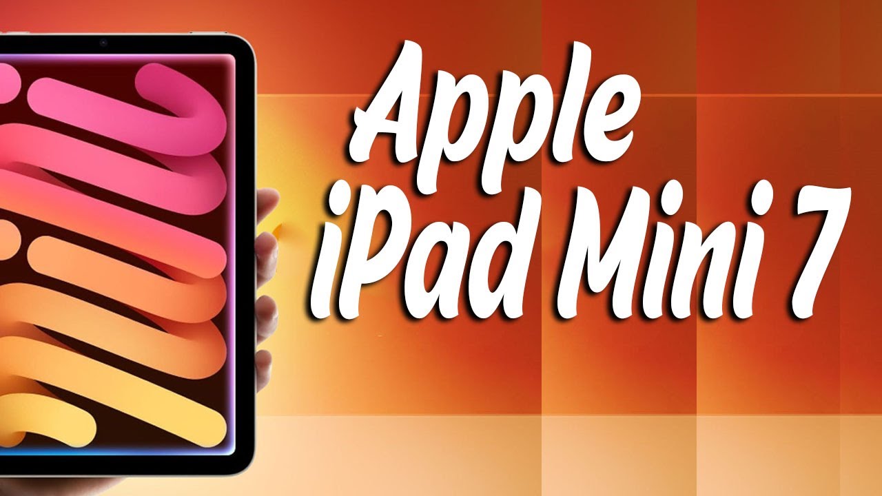 Apple iPad Mini 7 Launched: A17 Pro Chip, New Colors & Double Base ...