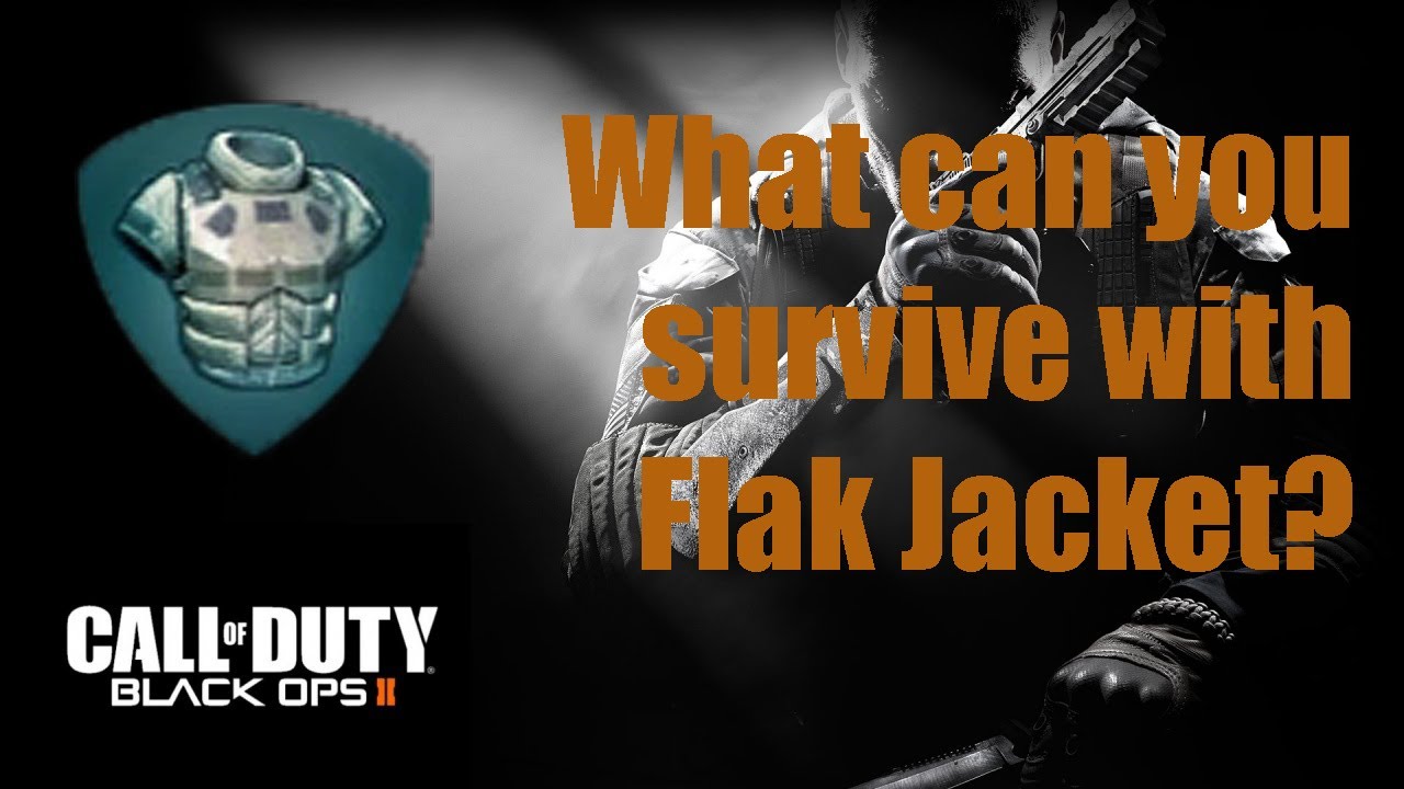 Call of Duty Black Ops II - What Can You Survive With Flak Jacket ...