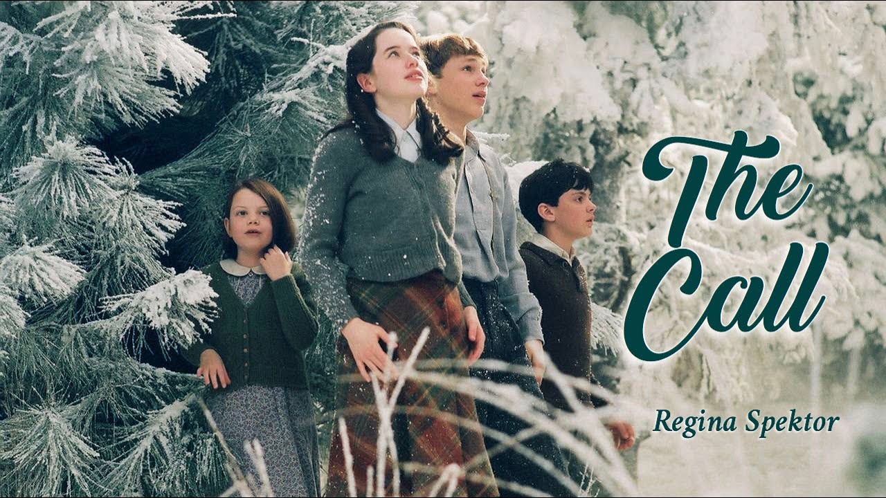 The Call by Regina Spektor (The Chronicles of Narnia/Official Music ...