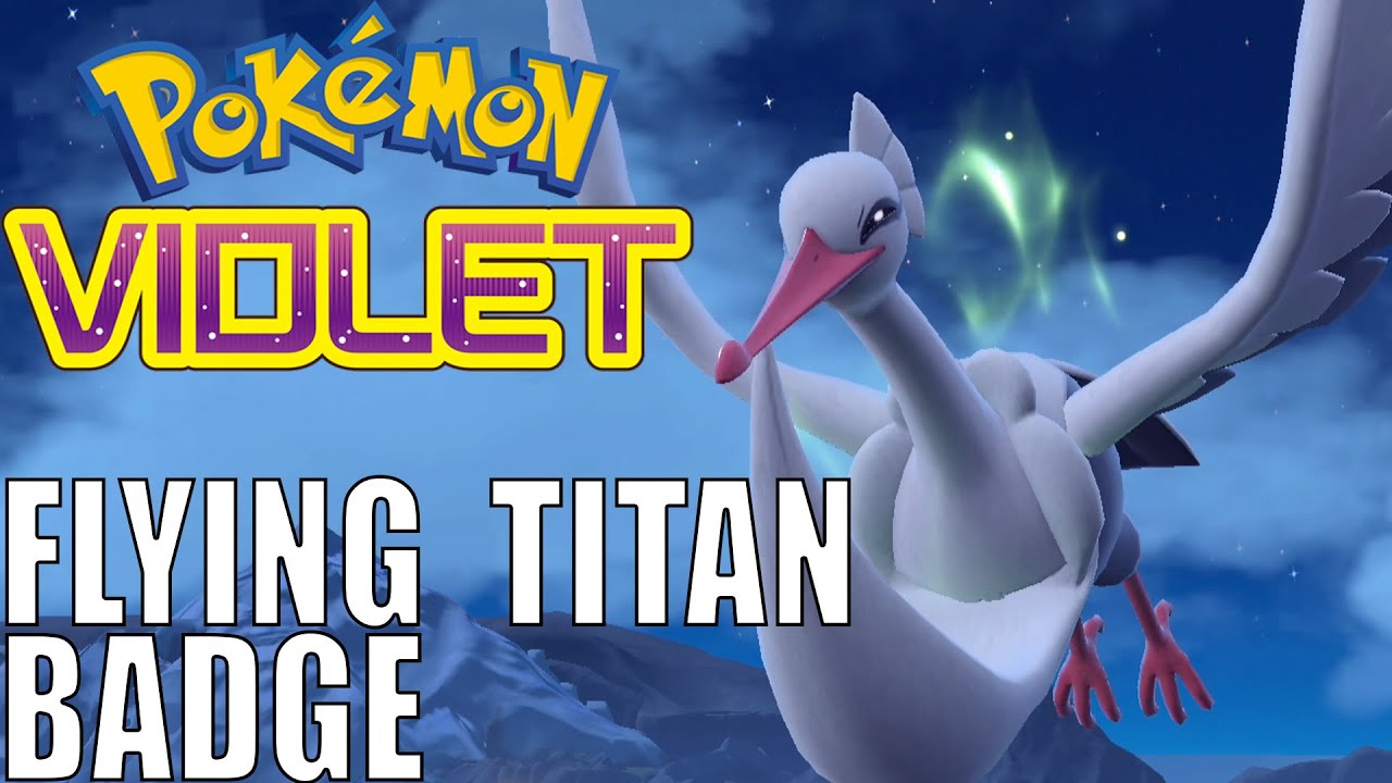 Pokemon Violet - Flying Titan Badge! Bombirdier The Open Sky Titan Boss ...