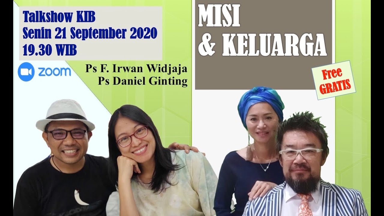 MISI & KELUARGA, Ps F Irwan Widjaja, Ps Daniel Ginting, Jarot Wijanarko, Ps Ronny daud Simeon ...