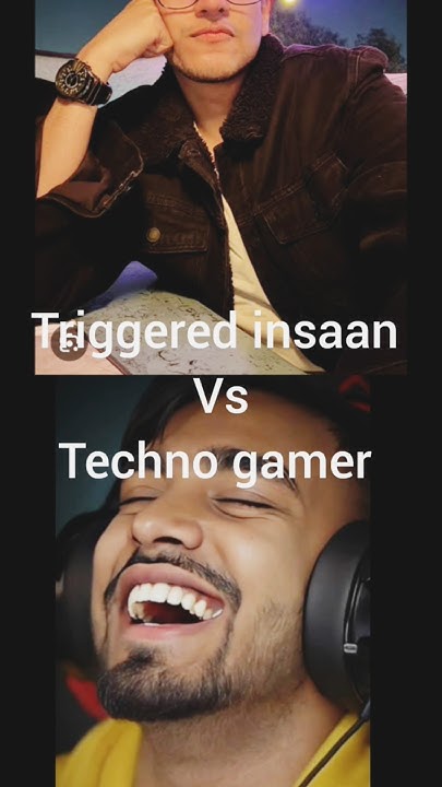 Triggered insaan vs techno gamerz #technogamerz #triggeredinsaan #shorts #viralvideo - YouTube
