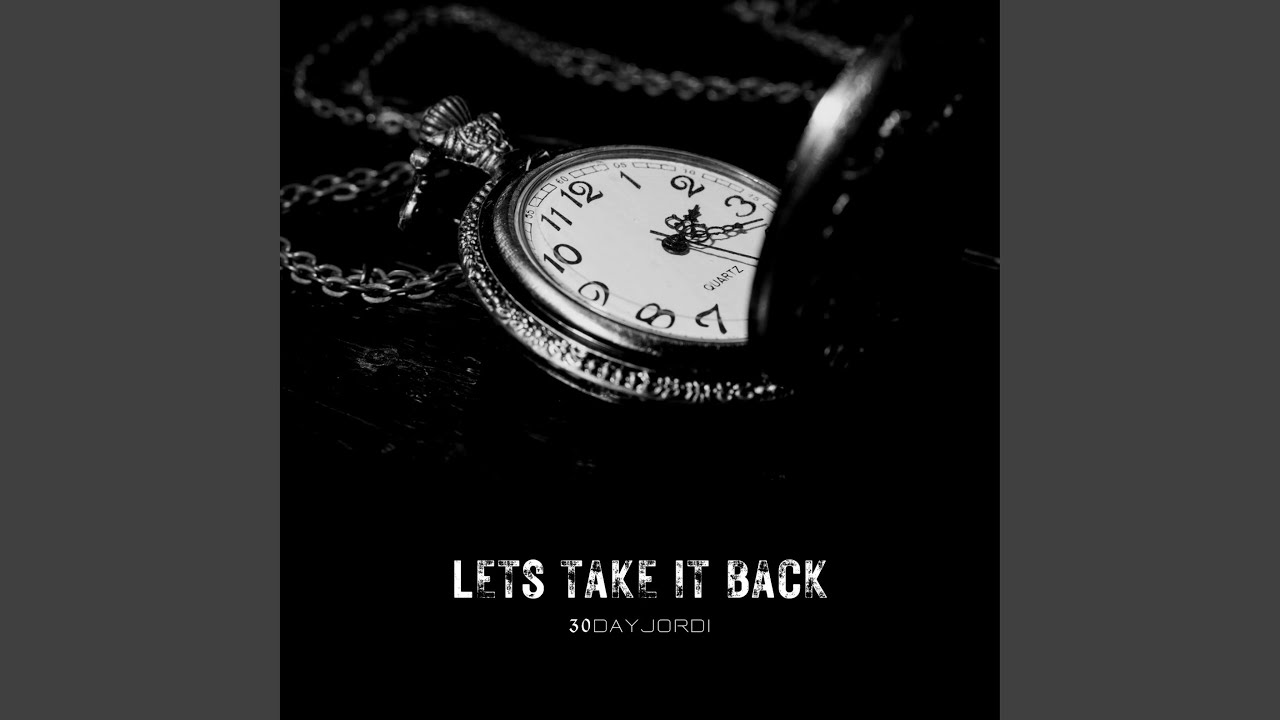 Lets Take It Back - YouTube