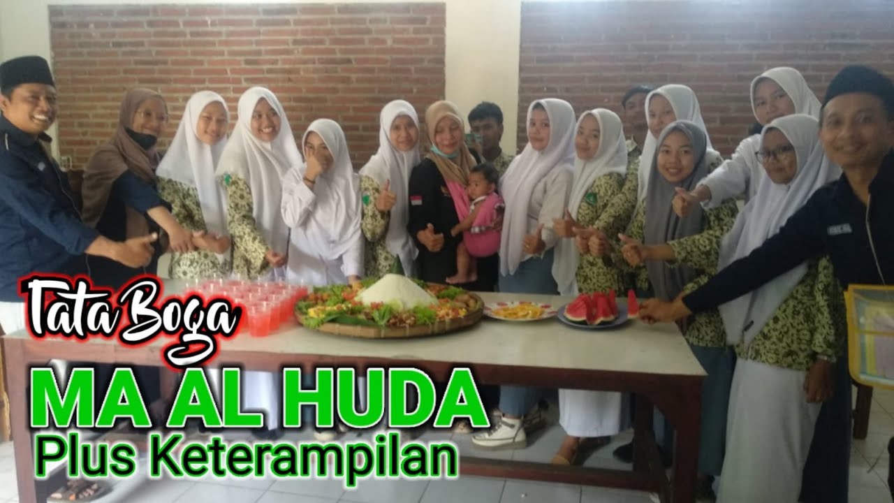 Tata Boga MA Al Huda Plus Keterampilan - YouTube