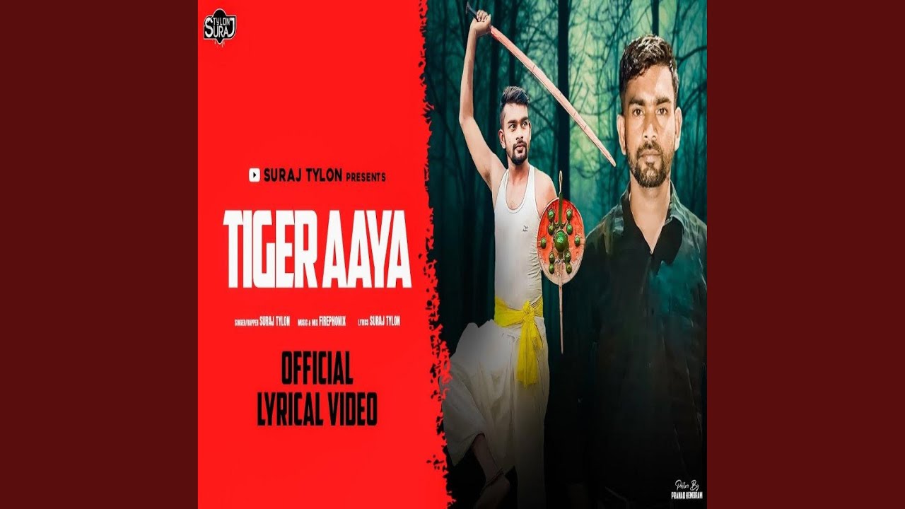 TIGER AAYA (टाईगर आया) - YouTube
