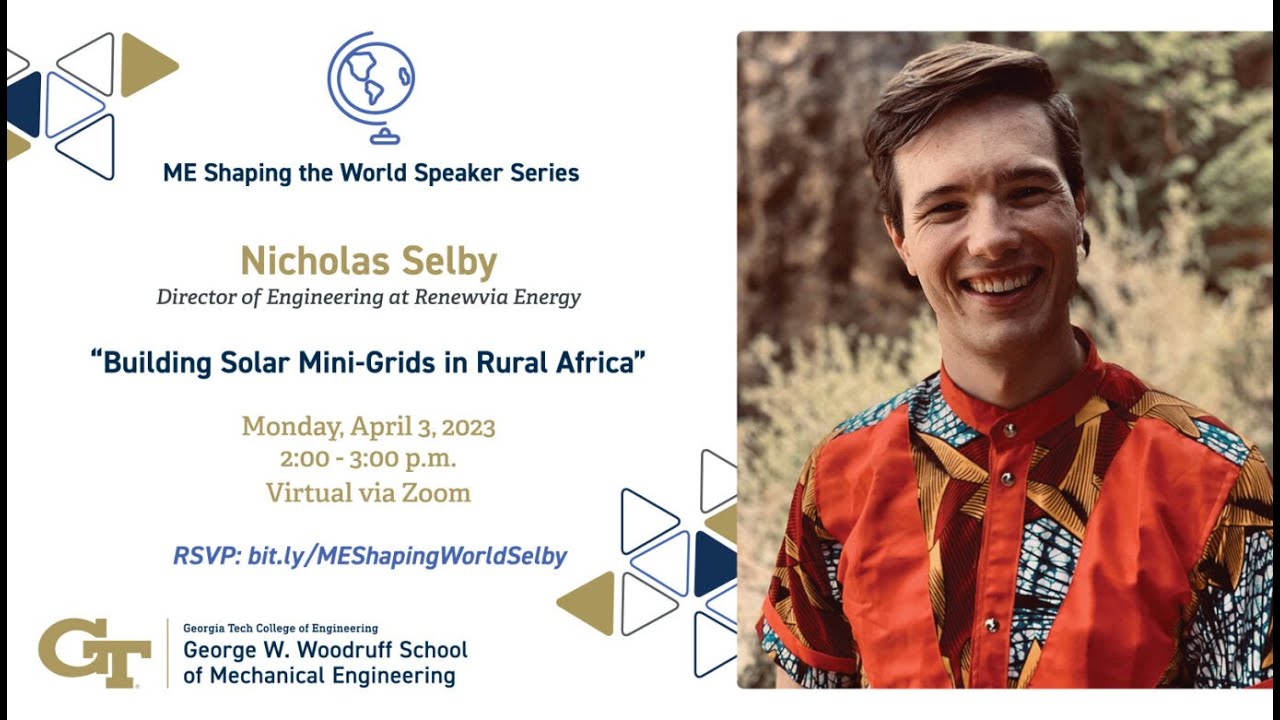 2023 ME Shaping the World Speaker Series: Nicholas Selby - YouTube