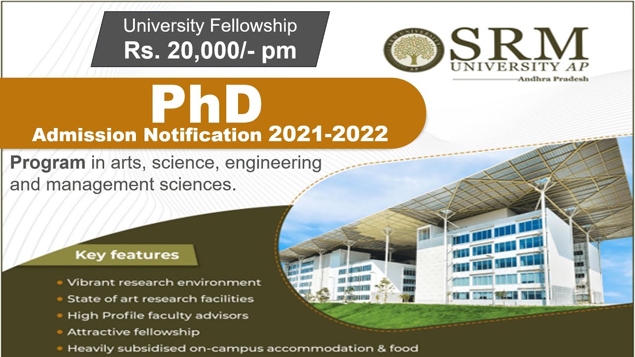 PhD Admission Notification 2021 in SRM University, Andhra Pradesh | SRM ...