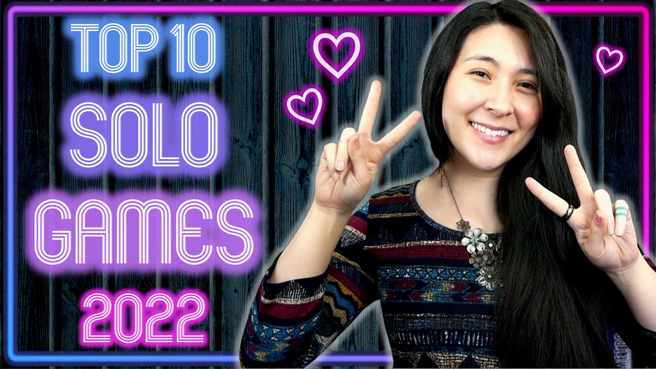 My TOP 10 SOLO BOARD GAMES 2022 Edition YouTube my-top-10-solo-board-games-2022-edition-youtube