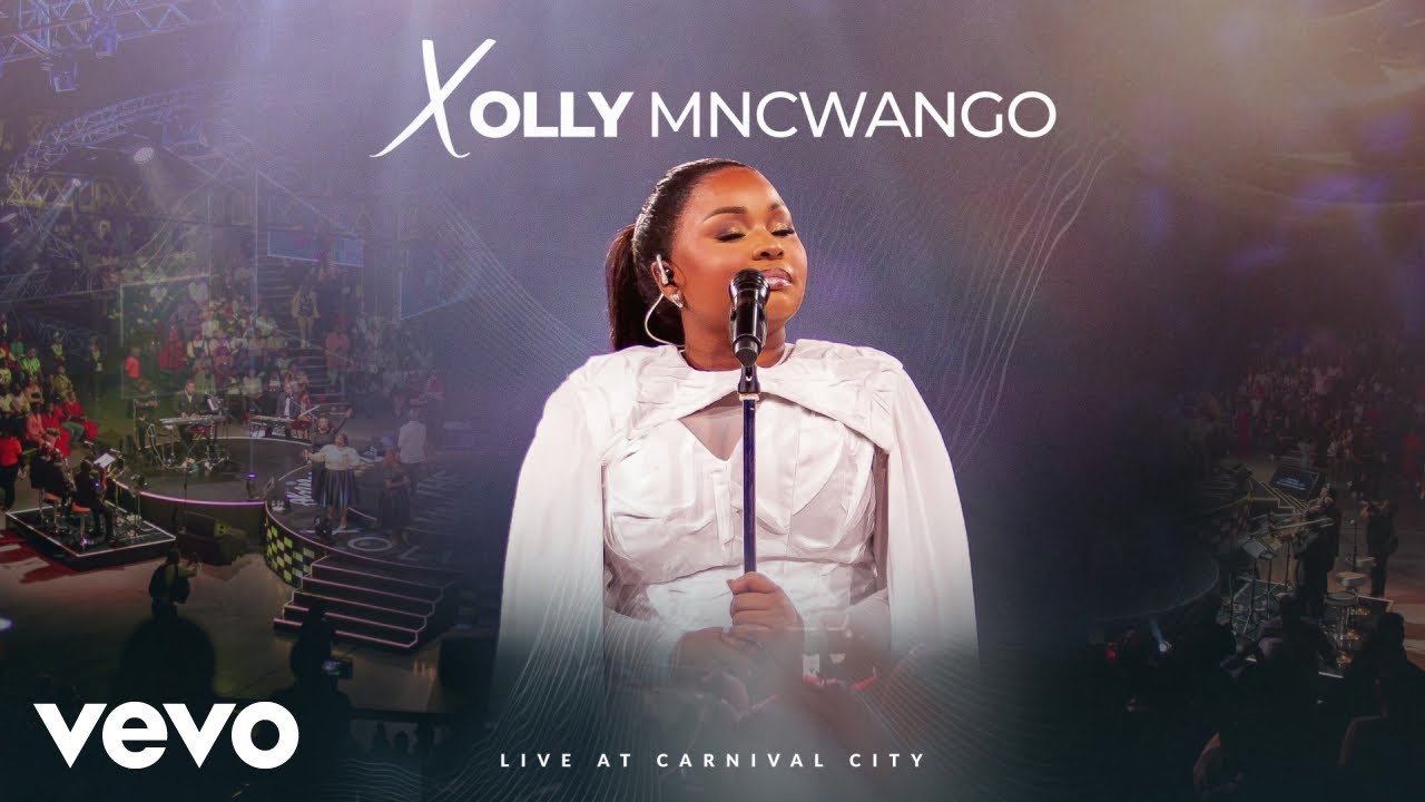 Xolly Mncwango - In This Place (Live At Carnival City, 2024 ...
