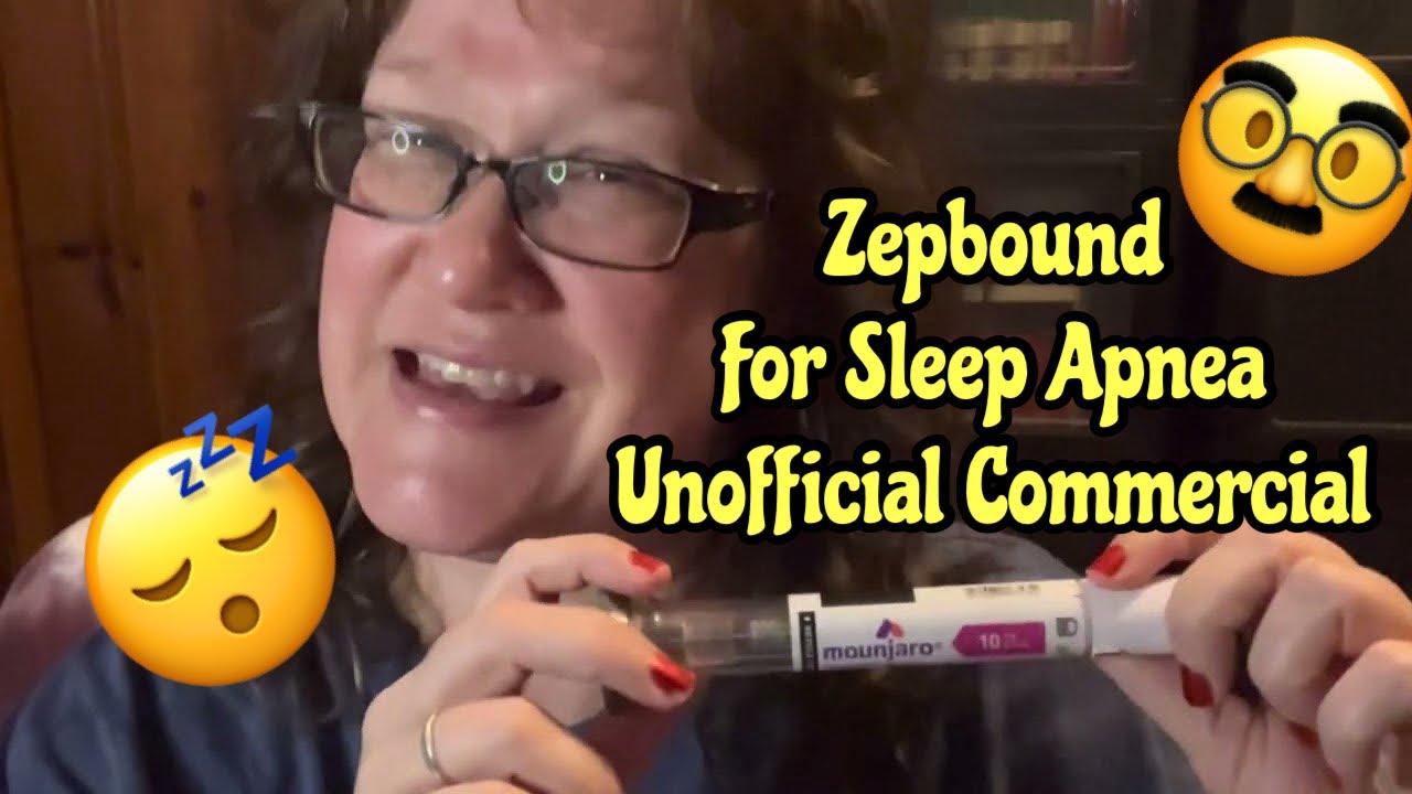 Unofficial Commercial: Zepbound For Sleep Apnea - YouTube