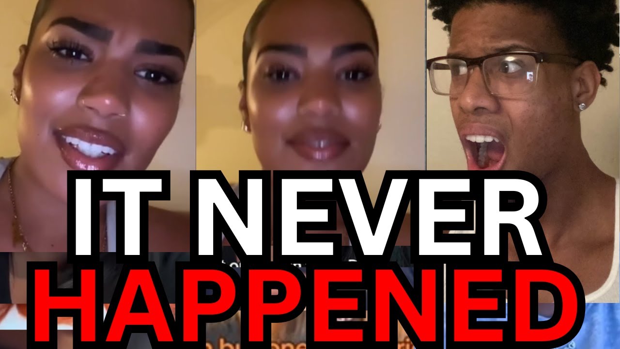 SHE COLD! Woman says if SHE Didn't have your baby IT NEVER HAPPENED ...