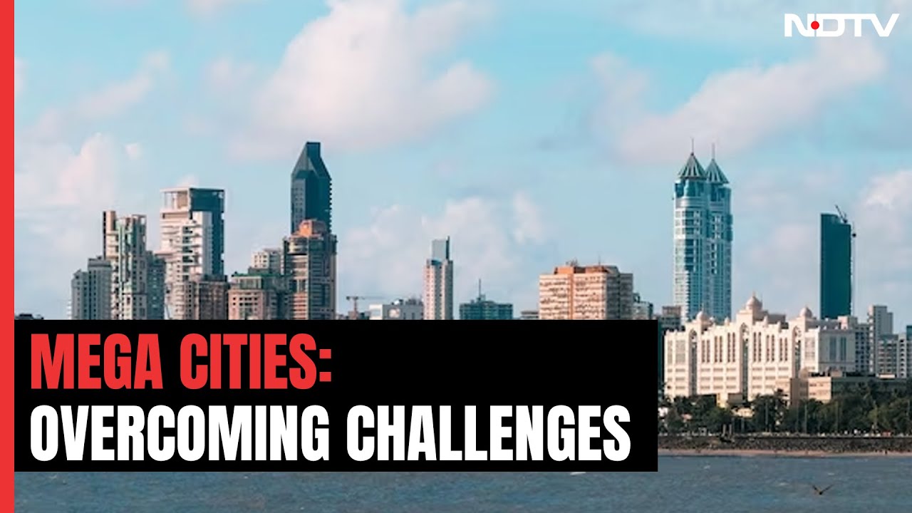 Mega Cities: Overcoming Challenges | The Urban Agenda - YouTube
