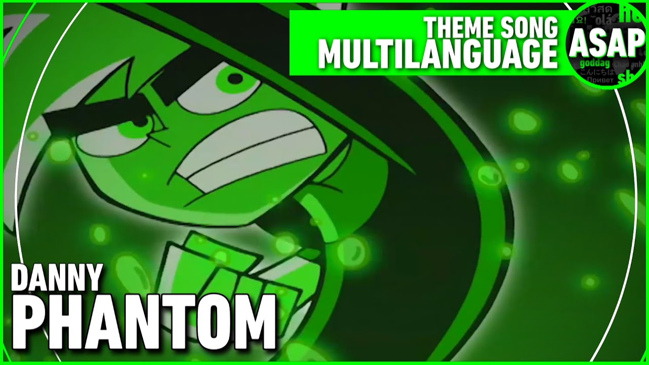 Danny Phantom Theme Song | Multilanguage (Requested) - YouTube