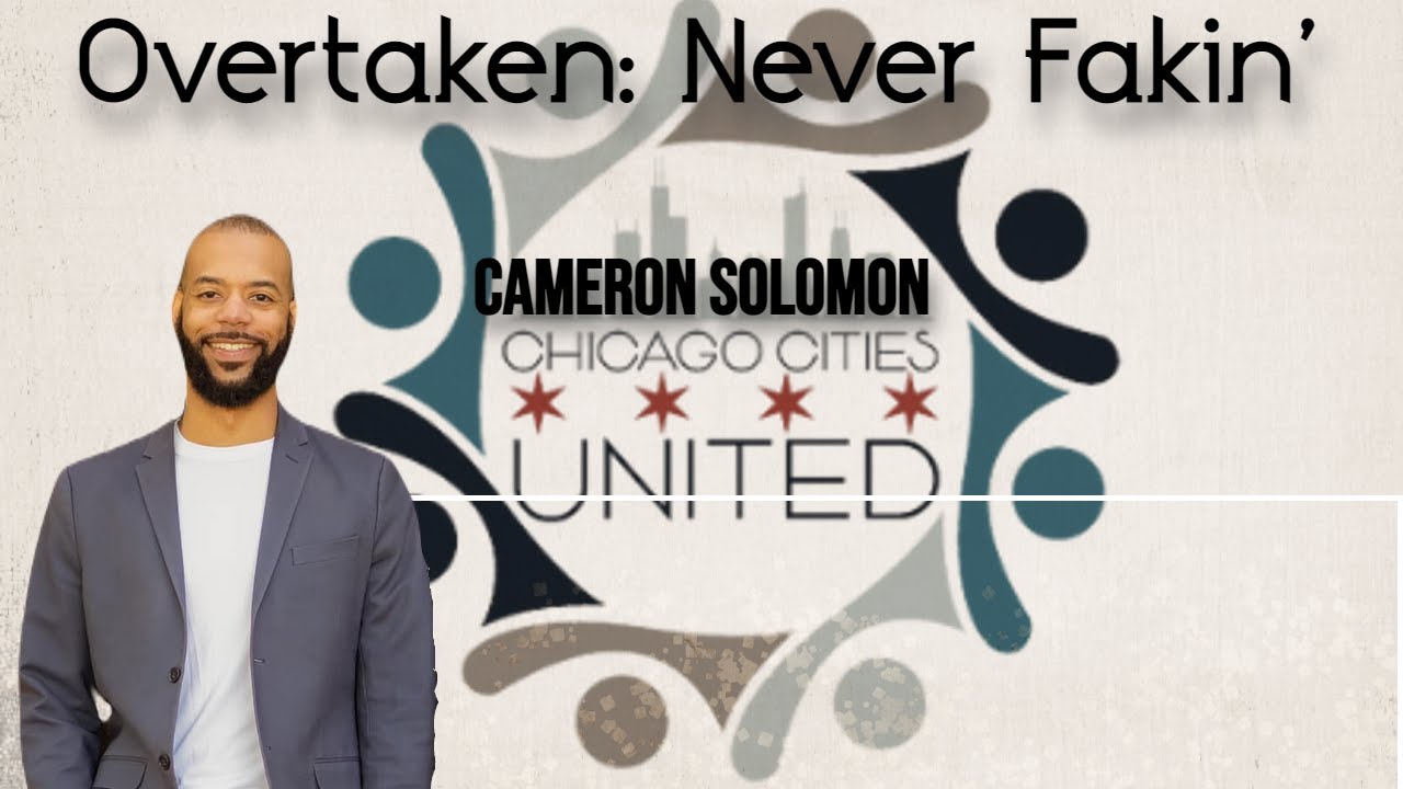 Overtaken: Never Fakin' | Cameron Solomon | 10/30/22 - YouTube