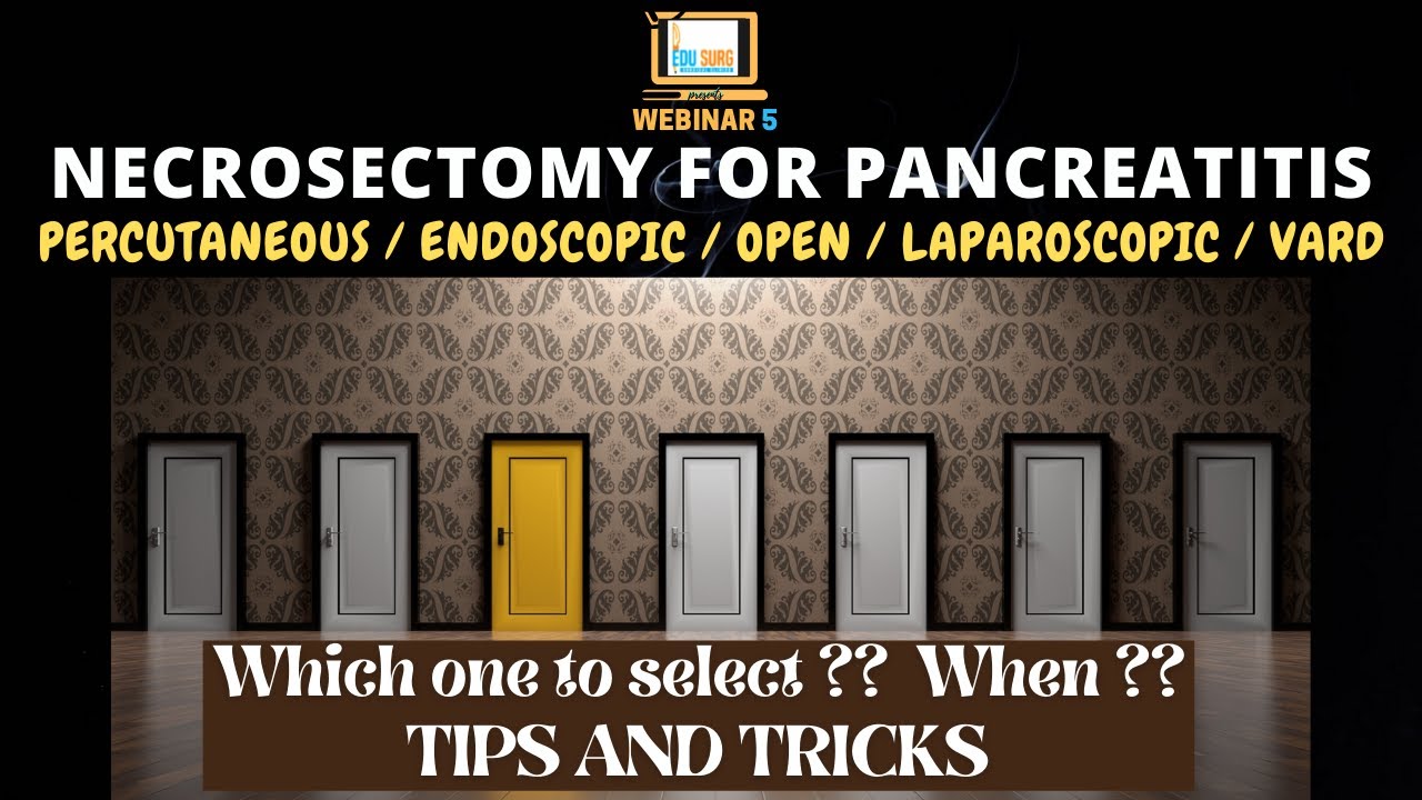 Pancreatitis surgery (necrosectomy) - approaches, tips and tricks - YouTube