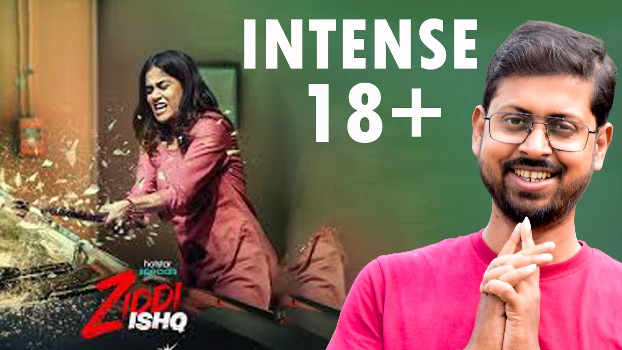 Ziddi Ishq Series Review Baponmg - YouTube