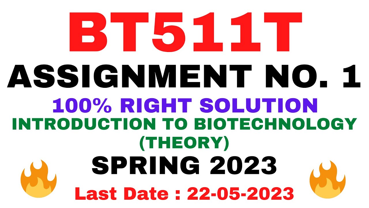 BT511T ASSIGNMENT NO. 1 SPRING 2023 || 100% RIGHT || INTRODUCTION TO ...