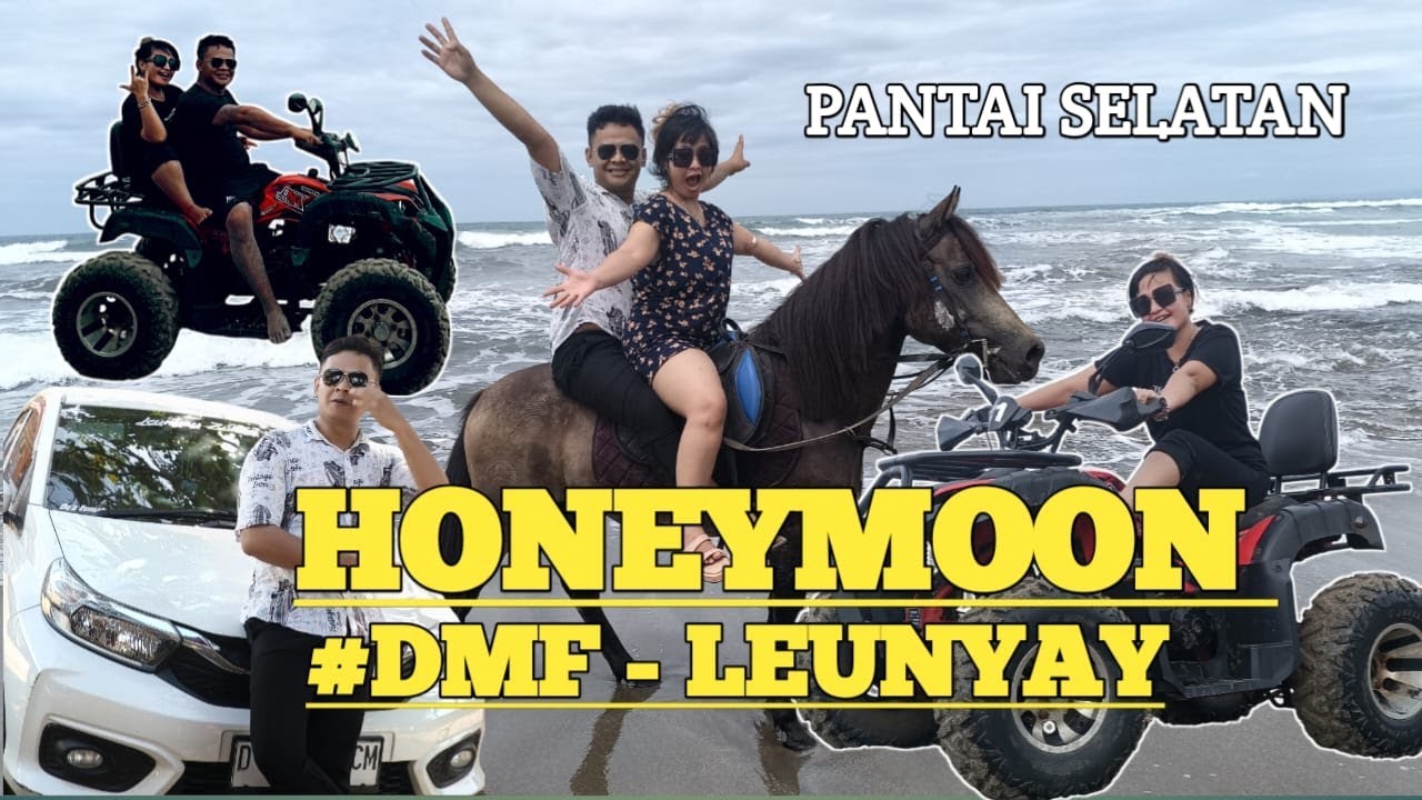 HONEYMOON LEUNYAY & DENNY PANTAI SELATAN - YouTube