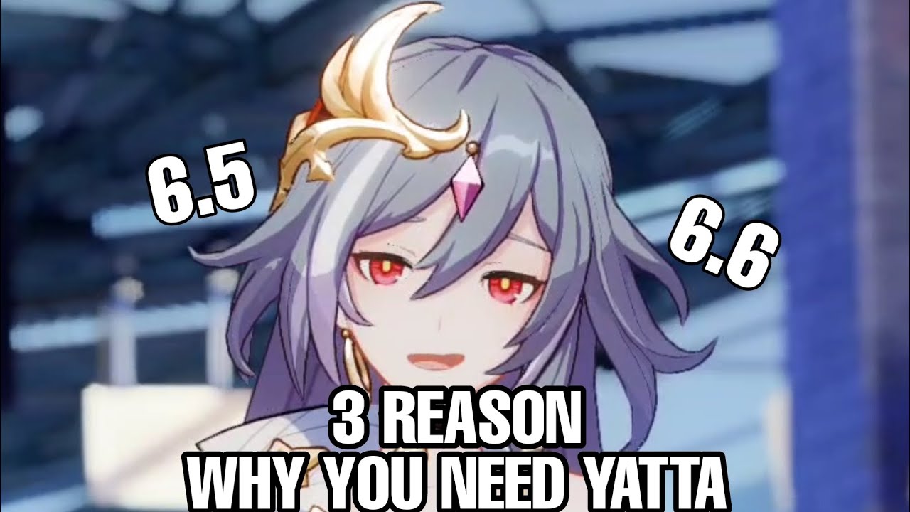 3 Reason Why You Need YATTA ( Honkai Impact 3 ) - YouTube