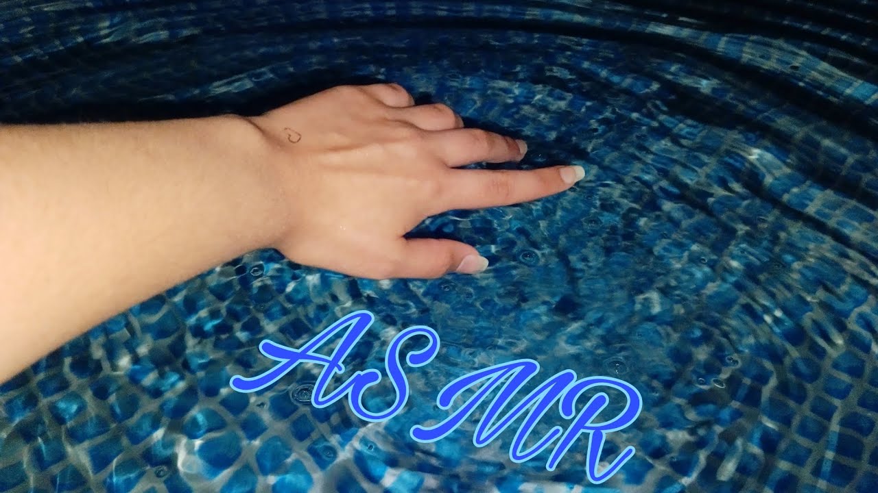 ASMR sounds of water💦and tapping in the pool - YouTube