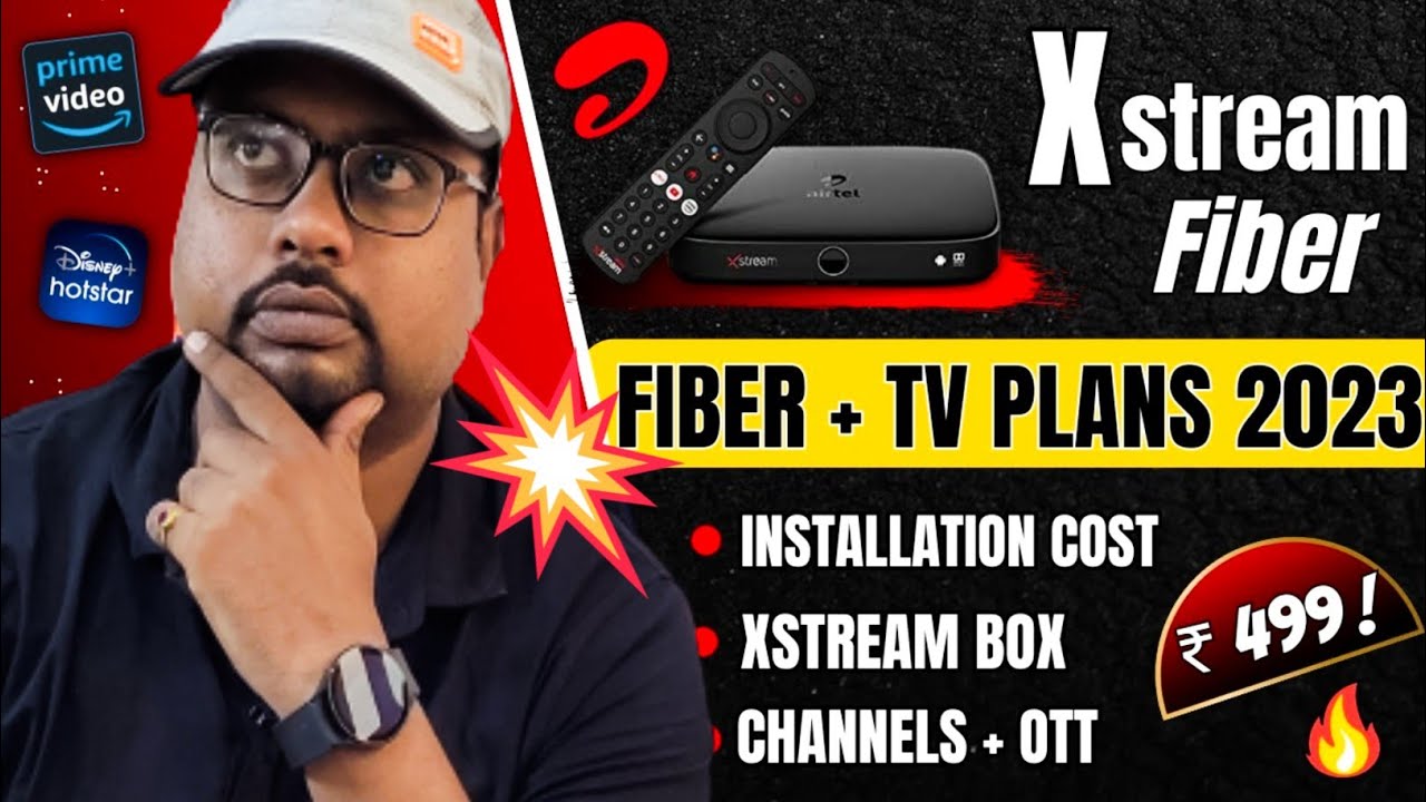 Airtel Fiber Broadband Plus DTH Plan 2023 Airtel Dth XStream Airtel airtel-fiber-broadband-plus-dth-plan-2023-airtel-dth-xstream-airtel