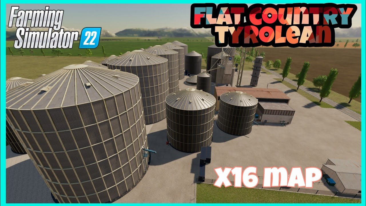 FLAT COUNTRY TYROLEAN X16 - NEW MOD MAP: FARMING SIMULATOR 22 *FLY OVER ...