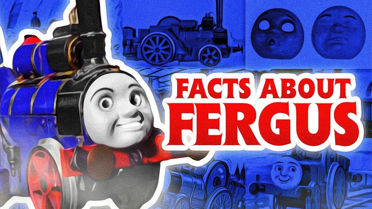 Facts about Fergus! || Thomas The Tank Engine (REUPLOAD) - YouTube
