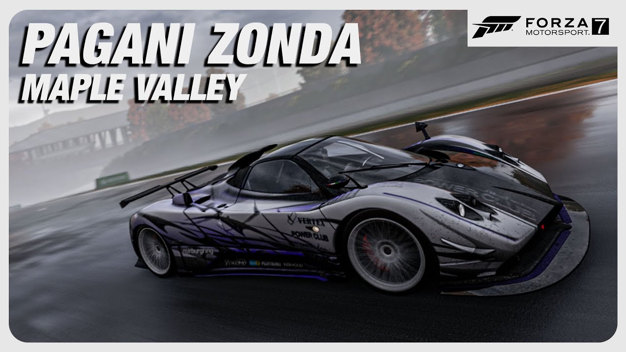 Forza Motorsport 7 | Pagani Zonda | Maple Valley | Gameplay [PC 1080p ...