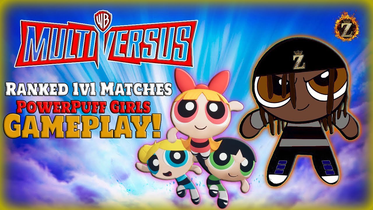 MultiVersus | PowerPuff Girls Ranked 1v1 Gameplay! - YouTube
