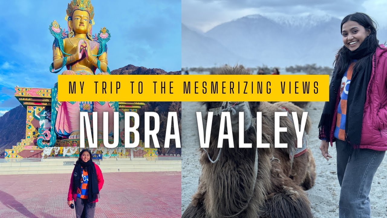 Exploring Nubra Valley: The Hidden Gems of Diskit Chamba | Travel Vlog ...
