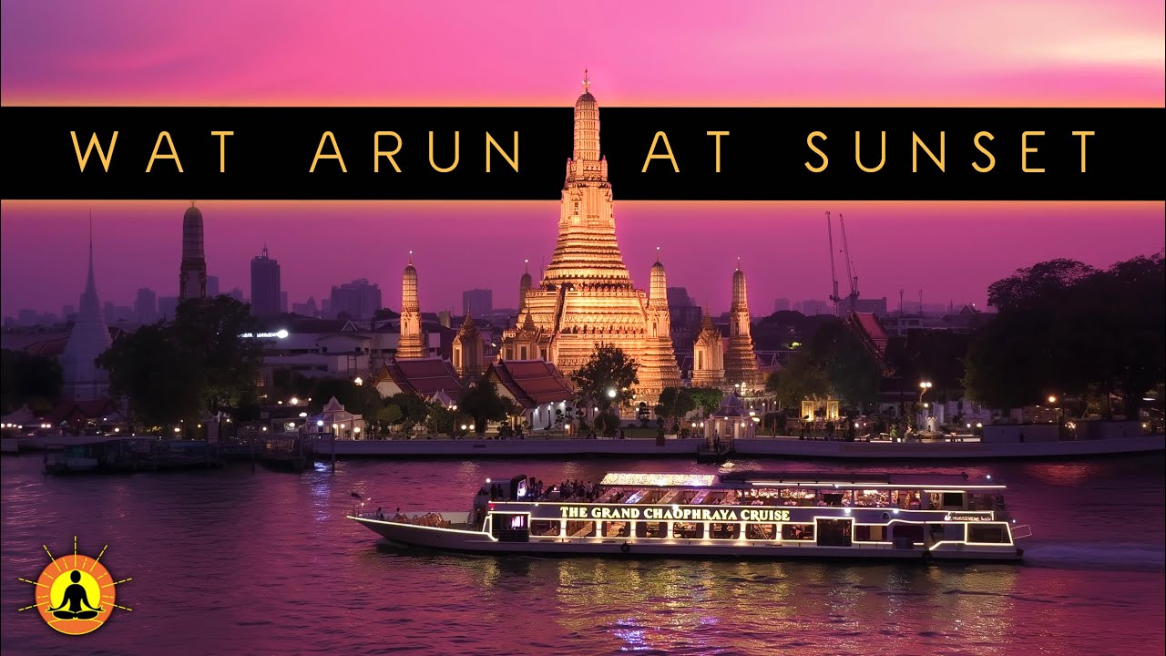 Relaxing 2 Hours of The Best View of Wat Arun Temple in Bangkok - YouTube