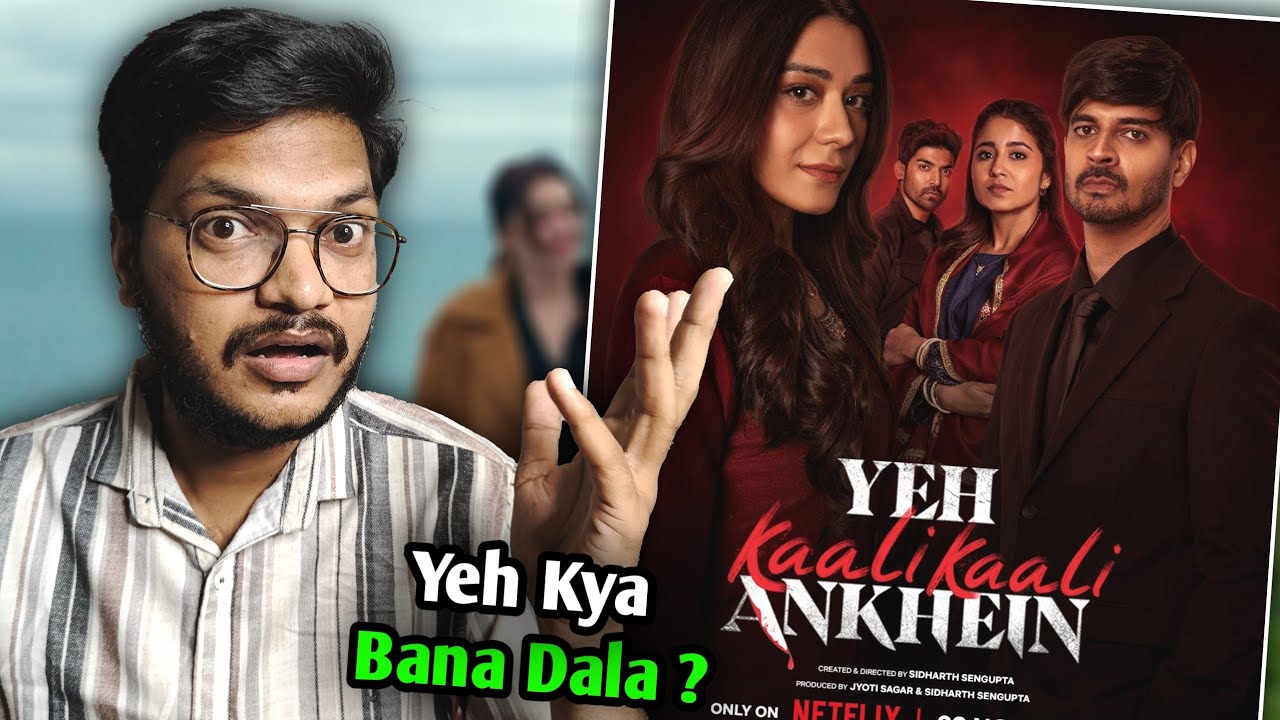 Yeh Kaali Kaali Ankhein Season 2 Review | Netflix | Movies Decoded - YouTube