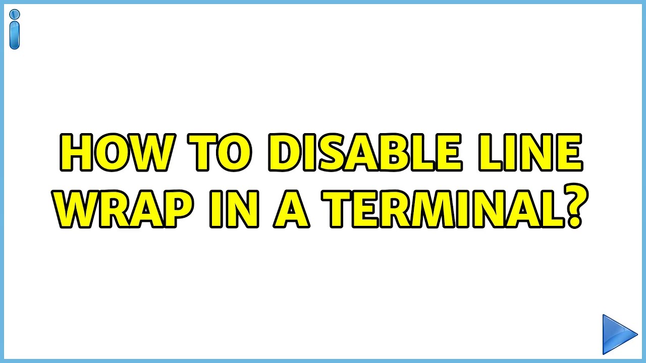 Unix Linux How To Disable Line Wrap In A Terminal 11 Solutions Unix Linux How To Disable Line Wrap In A Terminal 11 Solutions