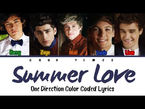 One Direction- Summer Love (Color Coded Lyrics) - YouTube