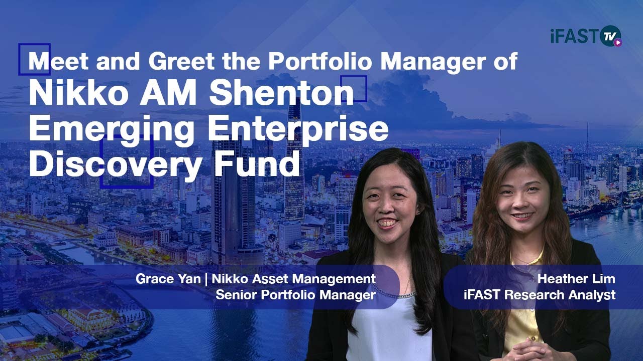 Meet & Greet with the Portfolio Manager of Nikko AM Shenton Emerging ...