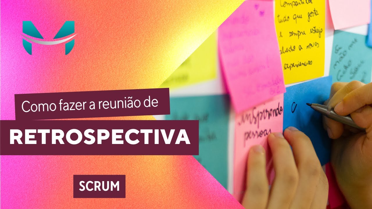 Um guia sobre a reunião de Retrospectiva Scrum - Ep 13 Temp 22 - YouTube