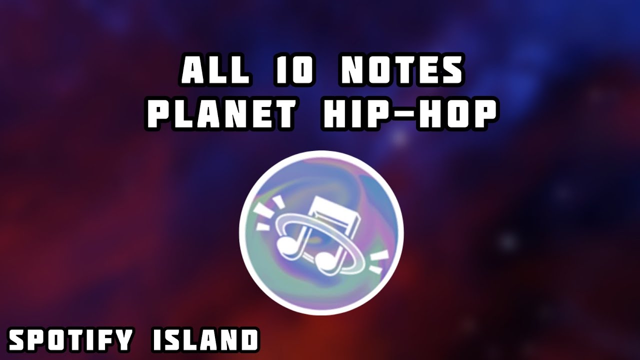 All 10 Note Locations in ROBLOX Spotify Island Planet Hip-Hop - YouTube
