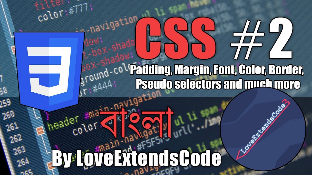 CSS #2 : Padding, Margin, Font, Color, Border, Pseudo selectors and ...
