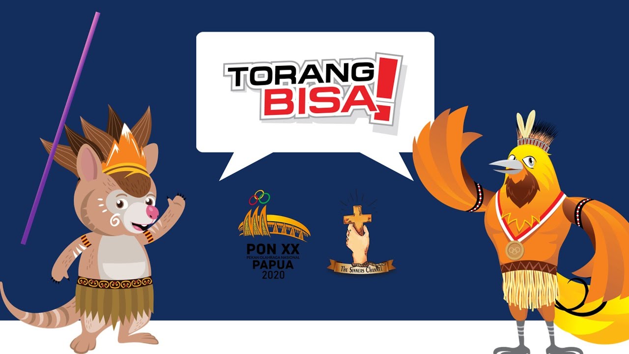 TORANG BISA - THEME SONG PON XX PAPUA - YouTube