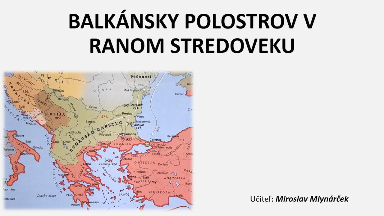 Balkánsky polostrov v ranom stredoveku - YouTube