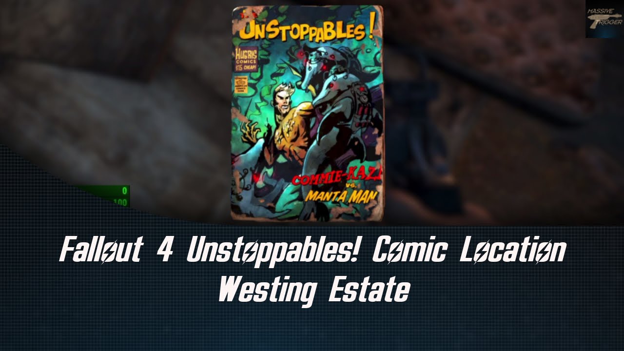 Fallout 4 Unstoppables! Comic Location Westing Estate - YouTube