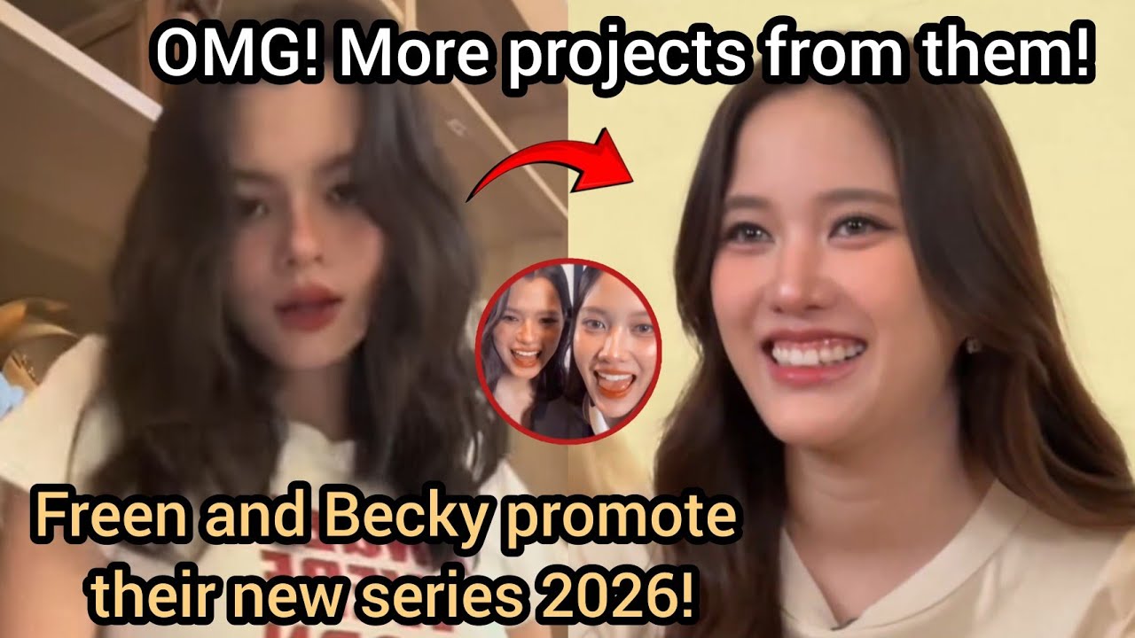 (FreenBeck) Freen and Becky Officially Start Promotions for Their 2026 ...