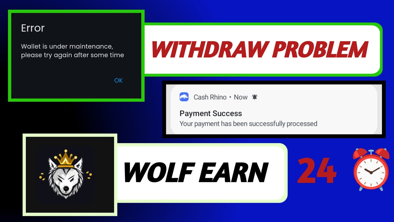 wallet is under maintenance please try again after some time⏰ | wolf earn withdraw problem ...