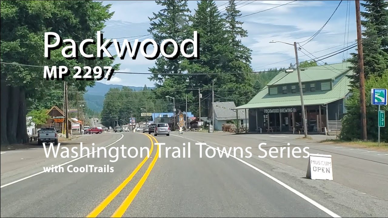 Packwood - Washington PCT Trail Towns Series with CoolTrails - YouTube