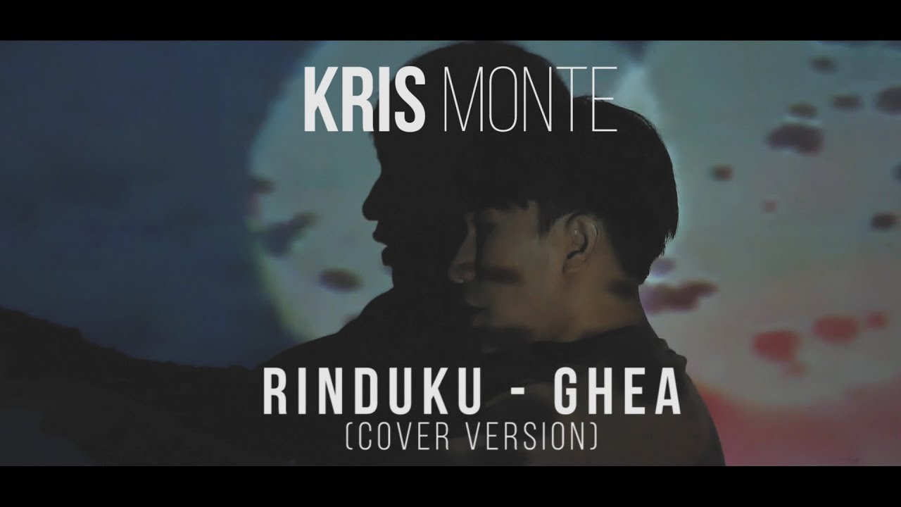 Ghea - Rinduku cover by Kris Monte - YouTube
