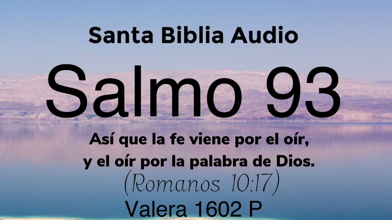 Salmo 93 Biblia Hablada - YouTube
