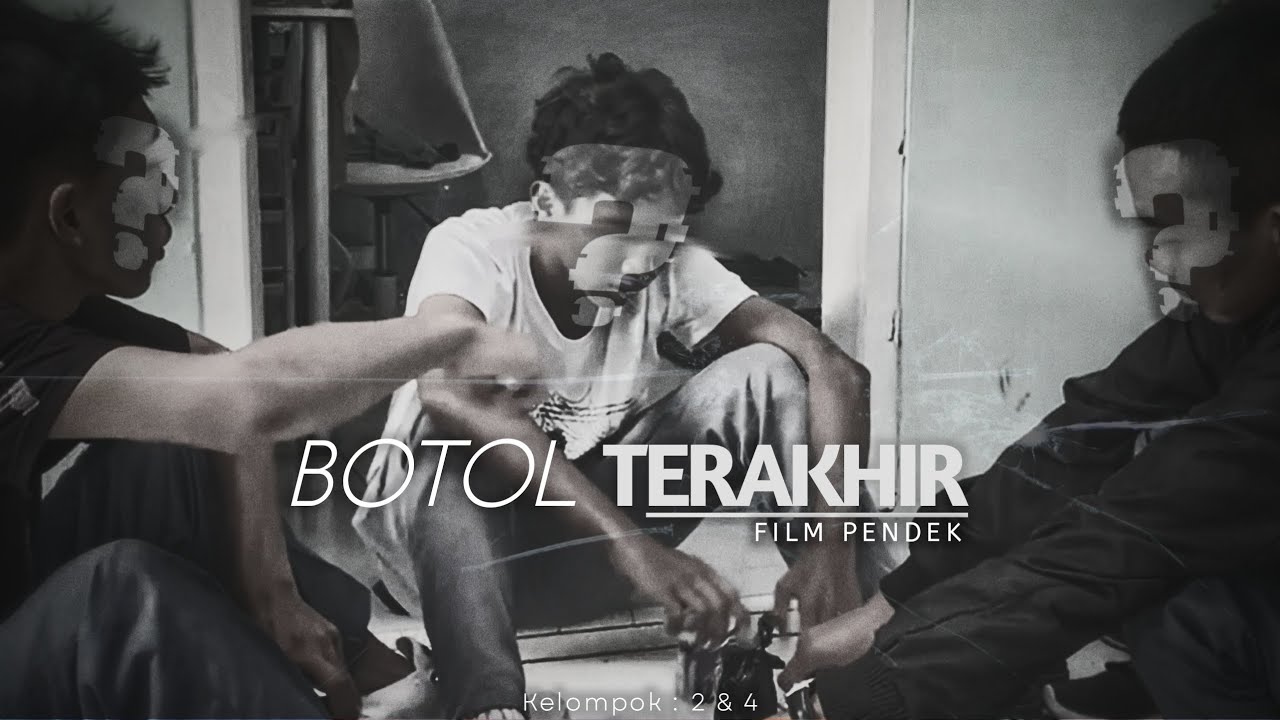 “BOTOL TERAKHIR” (Film Edukasi PAI tentang Bahaya Miras) - YouTube